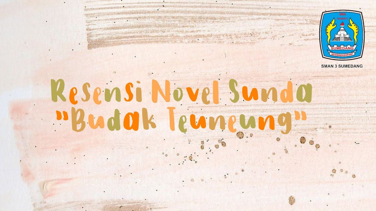 RESENSI NOVEL SUNDA - YouTube