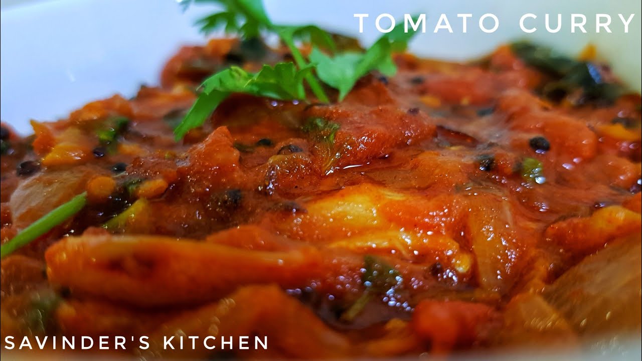 Tomato curry | Tomato curry recipe | Spicy Tomato curry recipe | How to ...