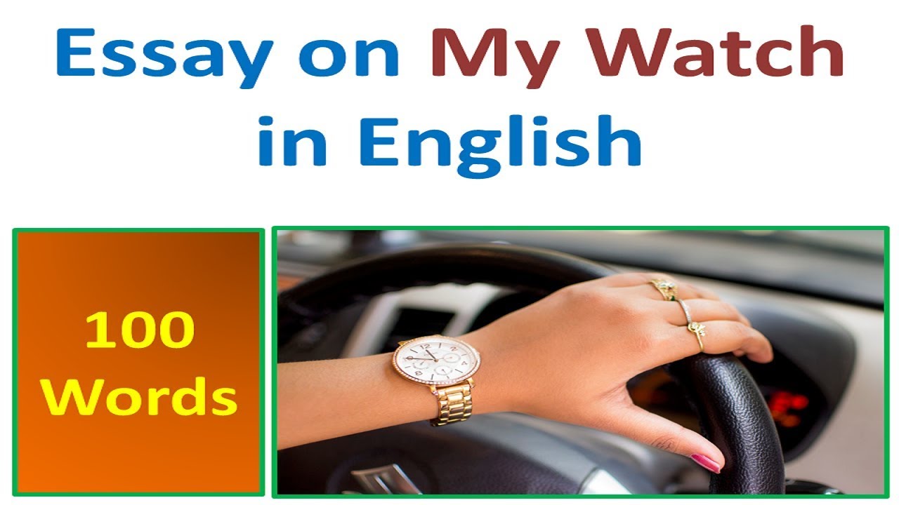 Essay On My Watch In English YouTube essay-on-my-watch-in-english-youtube