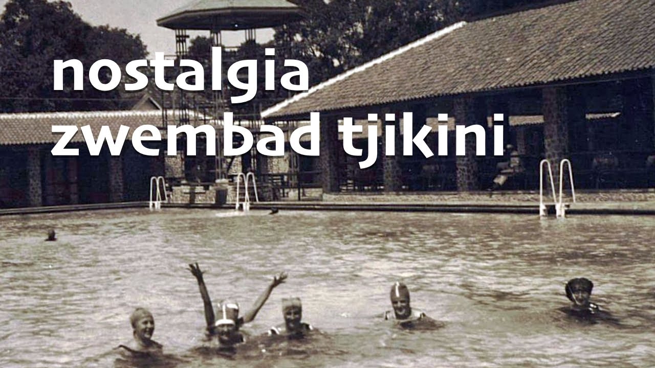 Nostalgia Zwembad Tjikini - YouTube