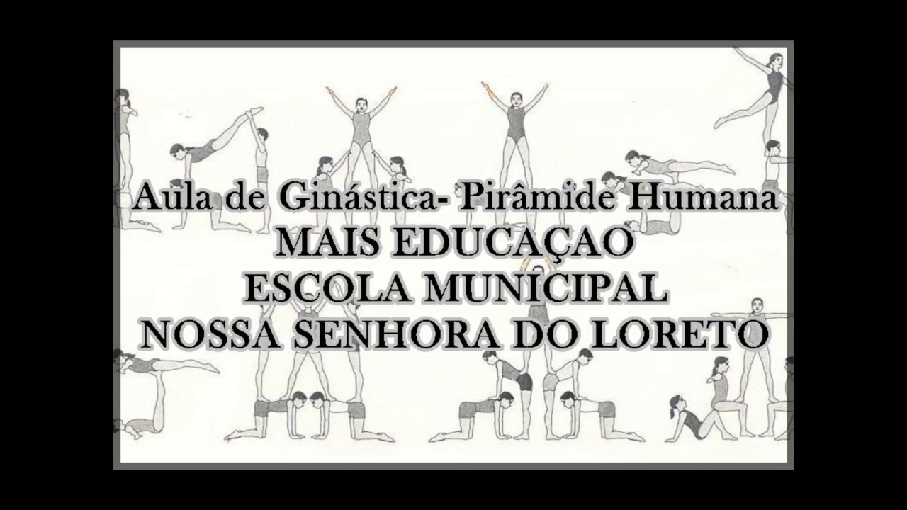 Pirâmide Humana- Aula de Ginástica- Mais Educação - YouTube