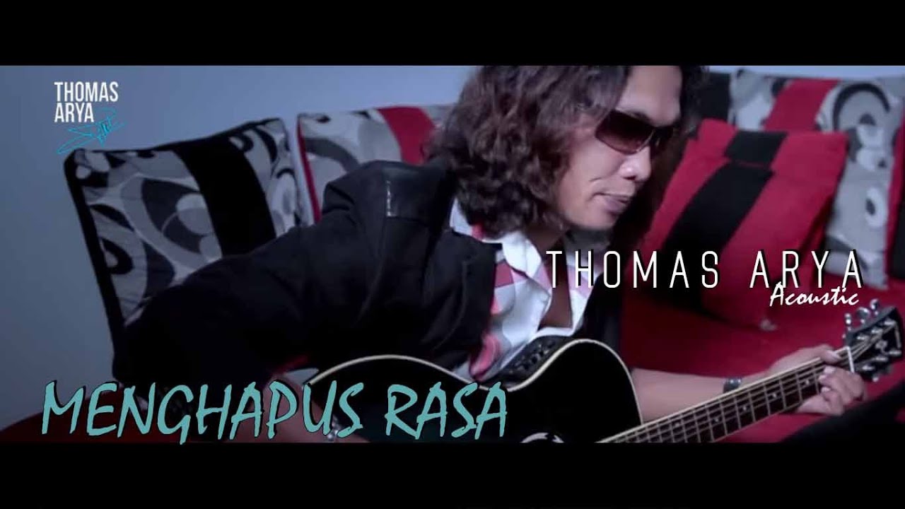 Thomas Arya - Menghapus Rasa (Acoustic) - YouTube