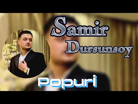Samir Dursunsoy - Dağlar (Popuri 2023)