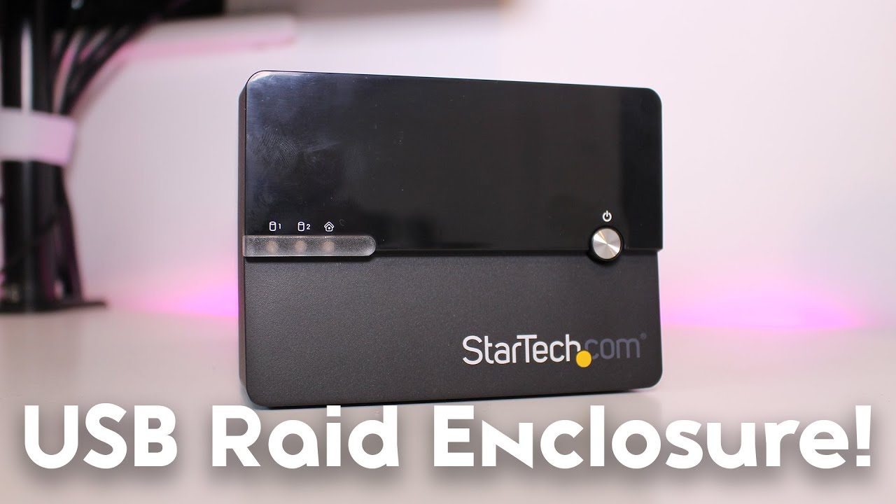 StarTech 2-Bay External RAID Enclosure Review [RAID 1, RAID 2 & JBOD ...