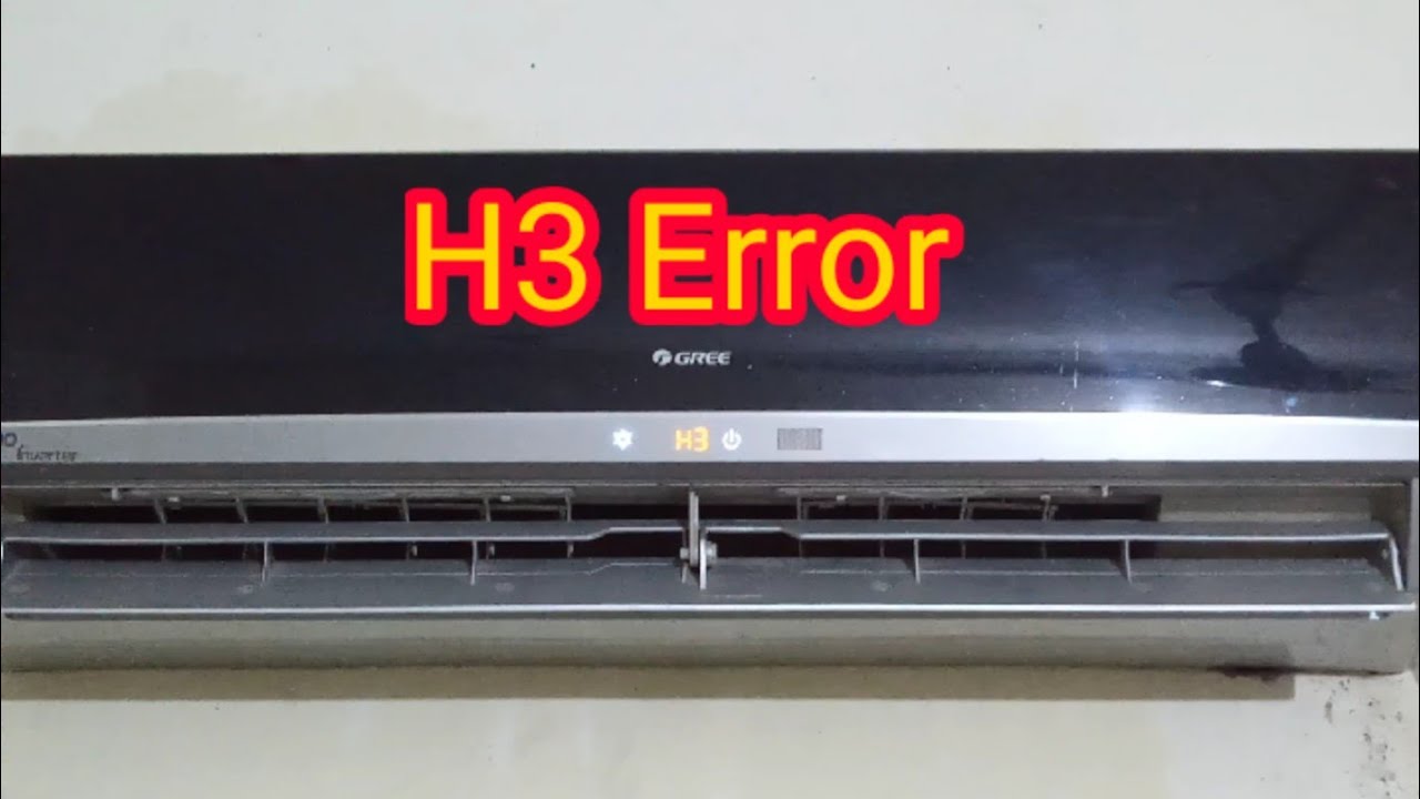 H3 Error In Gree Inverter Ac And Salution YouTube h3-error-in-gree-inverter-ac-and-salution-youtube