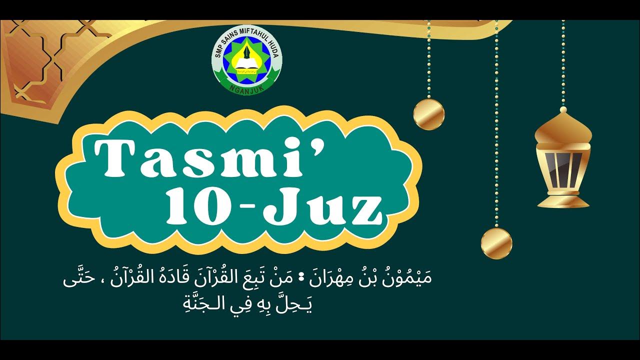 Tasmi' 10 Juz Brother Zaki. | SMP SAINS MIFTAHUL HUDA - YouTube