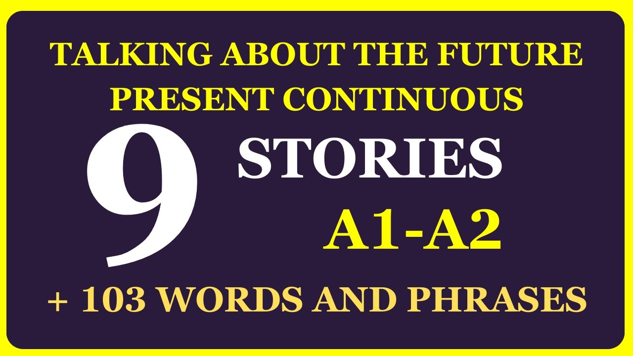 Learn English | 9 Short Stories | Learn 103 A1-A2 Words and Phrases ...