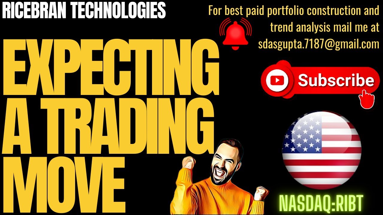 RICEBRAN TECHNOLOGIES EXPECTING A TRADING MOVE | RIBT PRICE TARGET ...