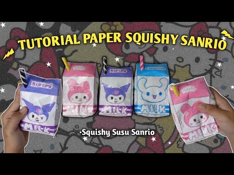 CARA MEMBUAT PAPER SQUISHY SUSU SANRIO 🫧 - YouTube