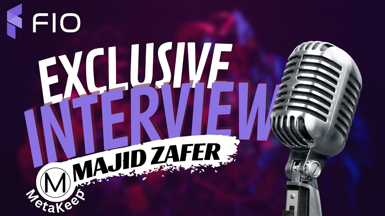 Exclusive Interview with FIO Wayne Marcel and MetaKeep Majid Zafer ...