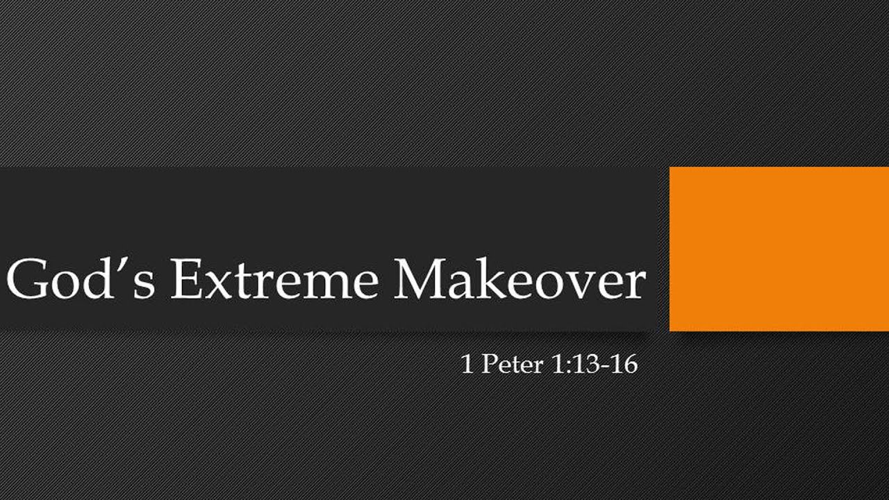 3.9.14 AM | God's Extreme Makeover - Pastor John Forsee - YouTube
