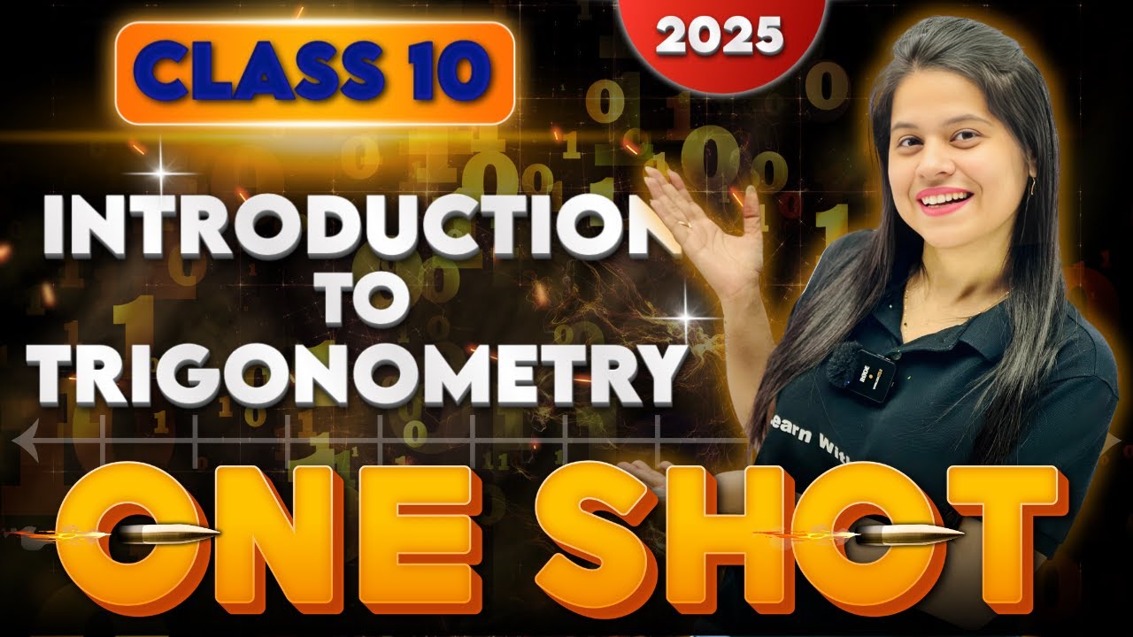 Introduction To Trigonometry | Chapter 8 | Complete Chapter In One Shot ...