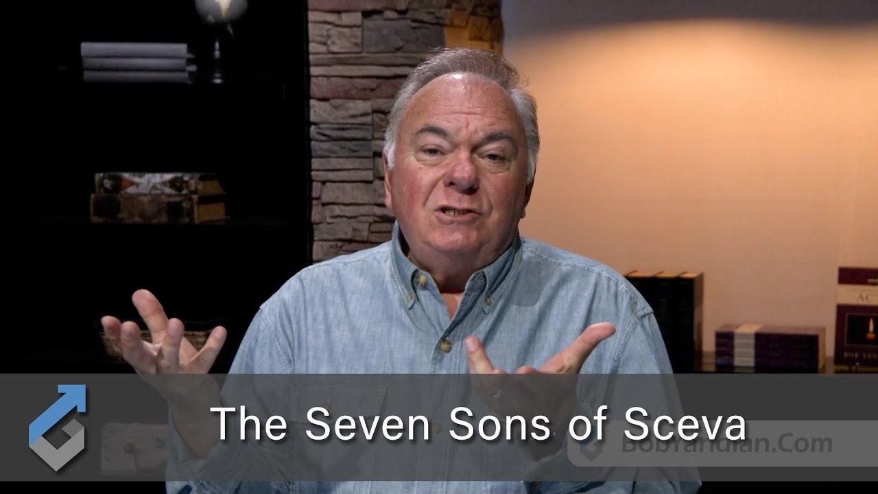The Seven Sons of Sceva - Student of the Word 1256 - YouTube