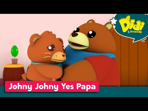 Johny Johny Yes Papa | Nursery Rhymes & Song for Kids | Didi & Friends in English