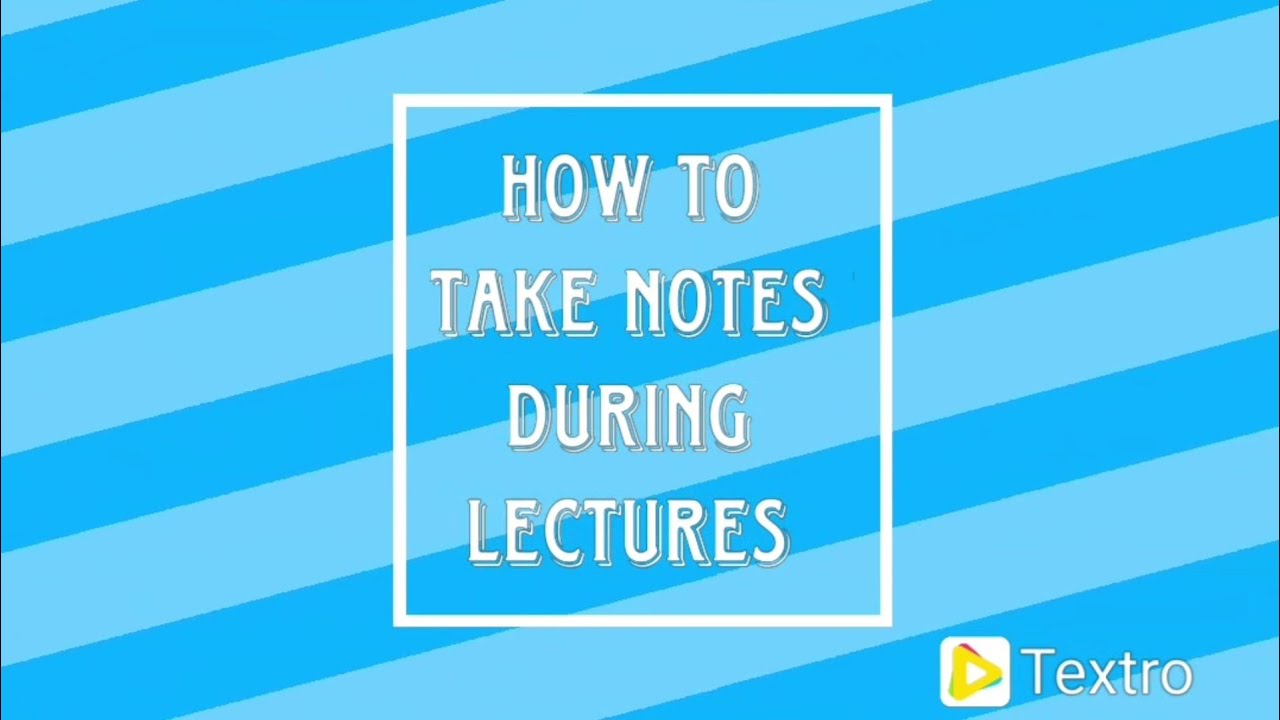 How to take notes during lectures - YouTube