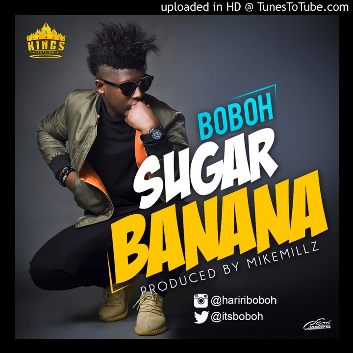 Boboh - Sugar Banana (Prod.By MikeMillzOn'Em) - YouTube Music