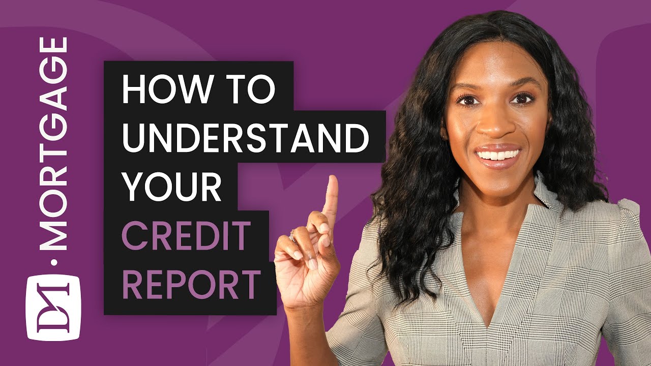 HOW TO UNDERSTAND YOUR CREDIT REPORT & SCORE + TIPS TO IMPROVE IT - YouTube