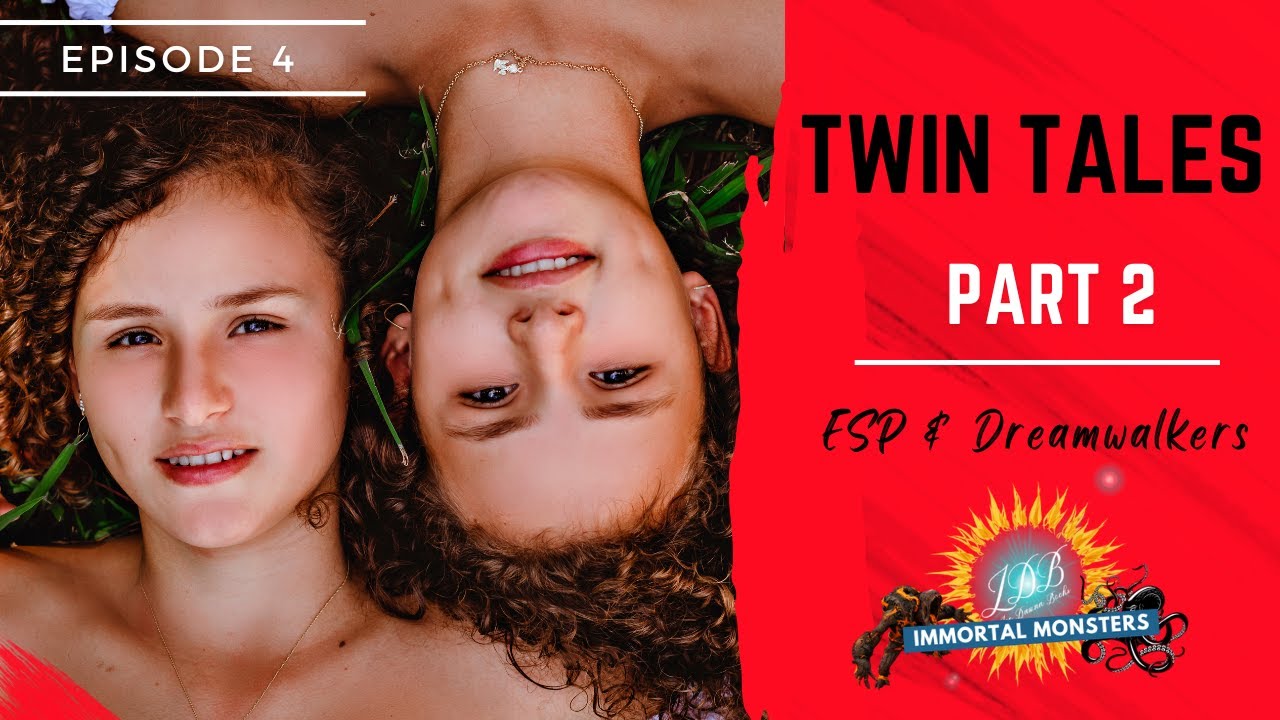 Dreamwalkers & ESP - Immortal Monsters Podcast Episode 4 - YouTube