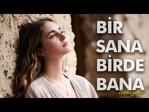 Bir Sana Bir de Bana - (Babazula Cover)