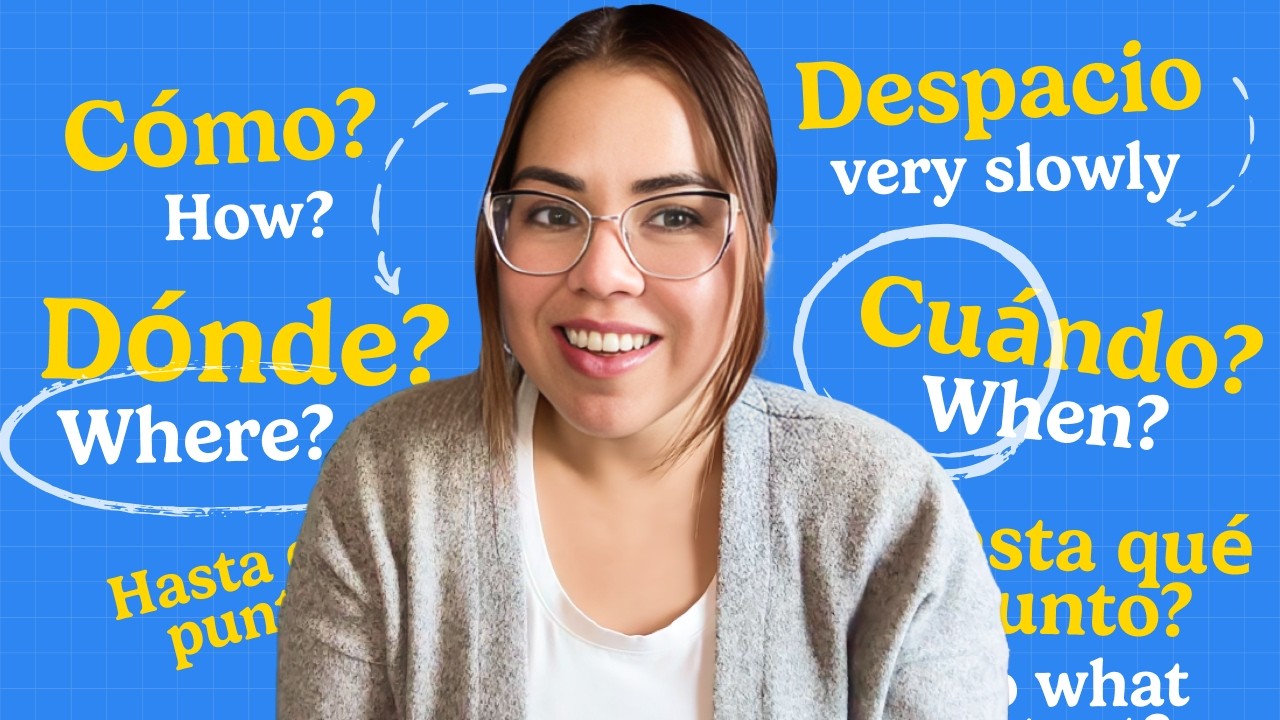 Essential Spanish Adverbs You Must Know: Part 1 | Everyday Spanish with ...