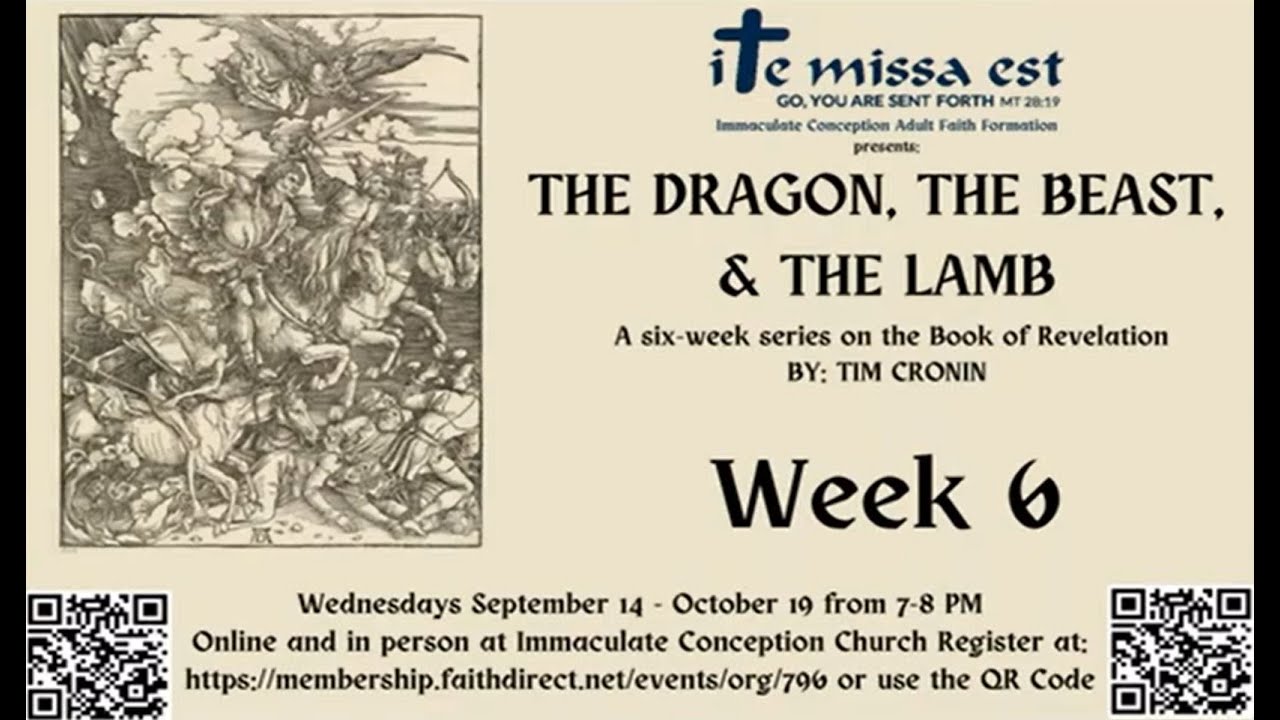 Week 6 Pt 2 - The Dragon, The Beast, & The Lamb - By: Tim Cronin - YouTube