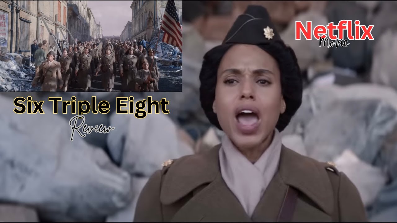 Netflix: The Six Triple Eight Movie (2025) Review - YouTube