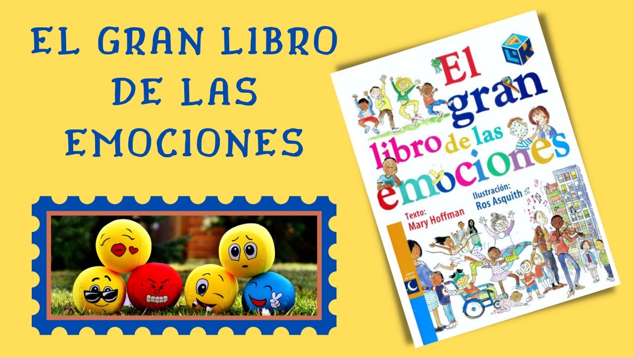 El GRAN LIBRO DE LAS EMOCIONES 📖 - YouTube