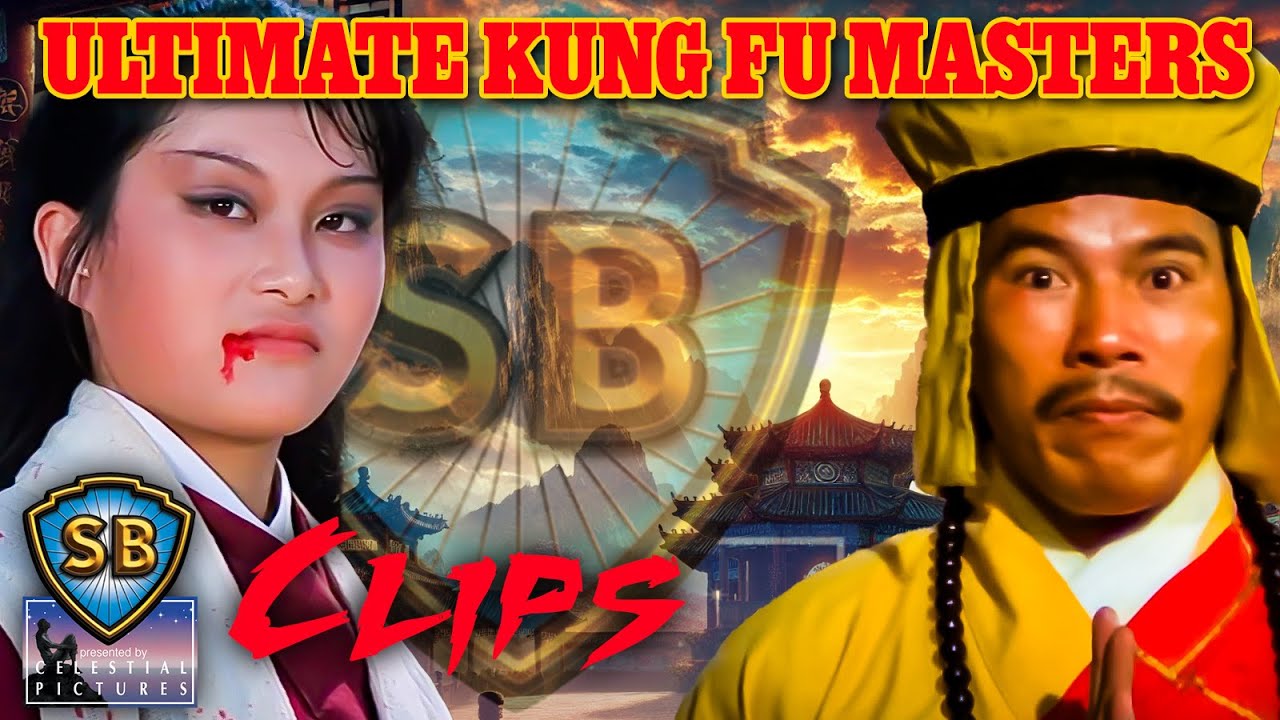 終極功夫大師 | Ultimate Kung Fu Masters | Shaw Brothers Clips | Compilation ...