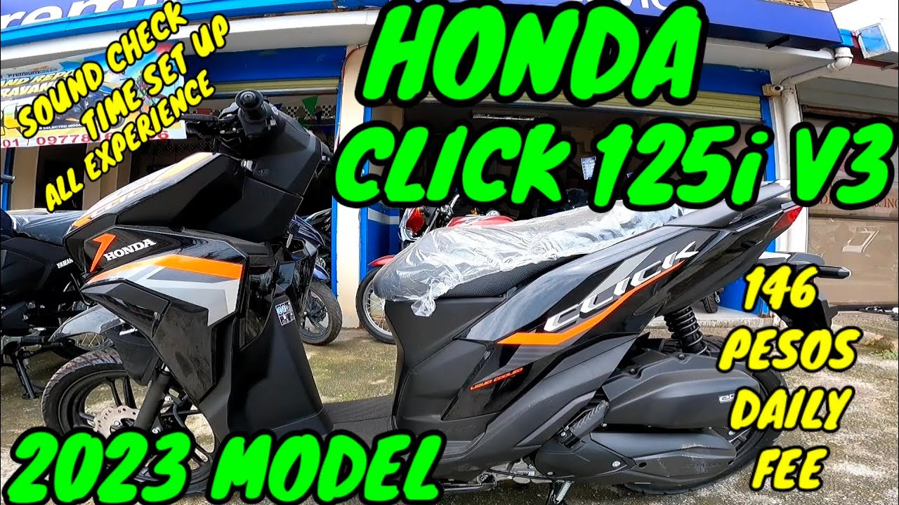 HONDA CLICK 125i V3 2023 MODEL / ACTUAL RELEASING EXPERIENCE / TIME SET ...