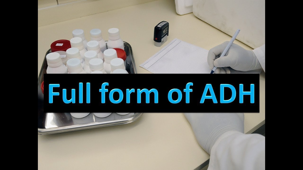 Full form of ADH - YouTube