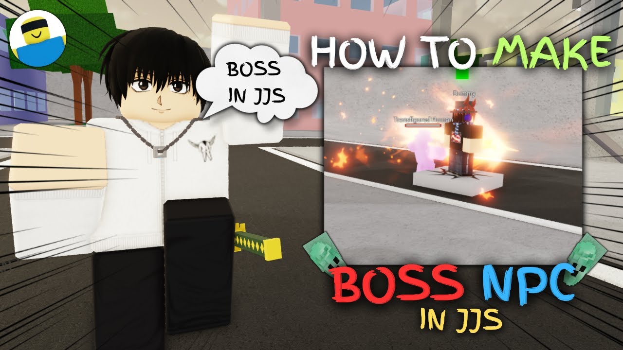 How To Make Boss NPC In Jujutsu Shenanigans Roblox (Jujutsu Shenanigans ...
