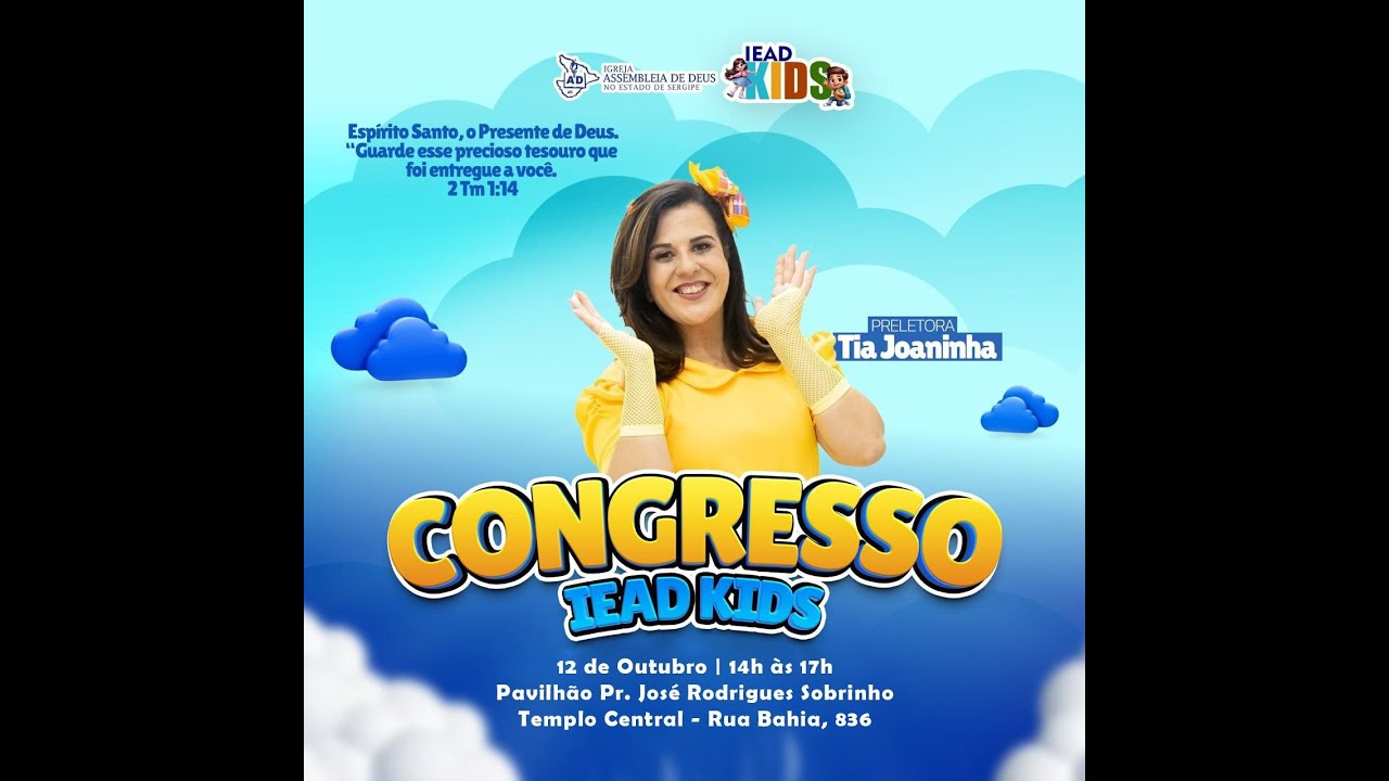 CONGRESSO IEAD KIDS CAPITAL - YouTube