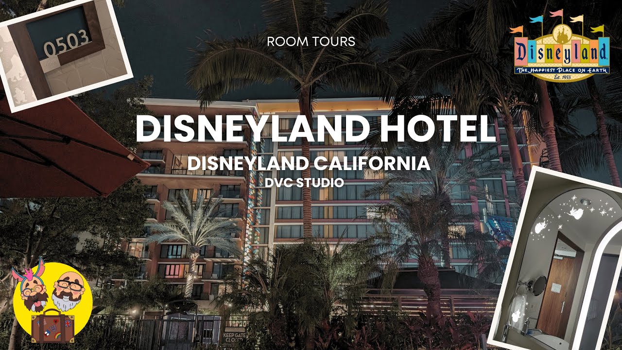Room Tours | DVC Studio | Disneyland Hotel California - YouTube