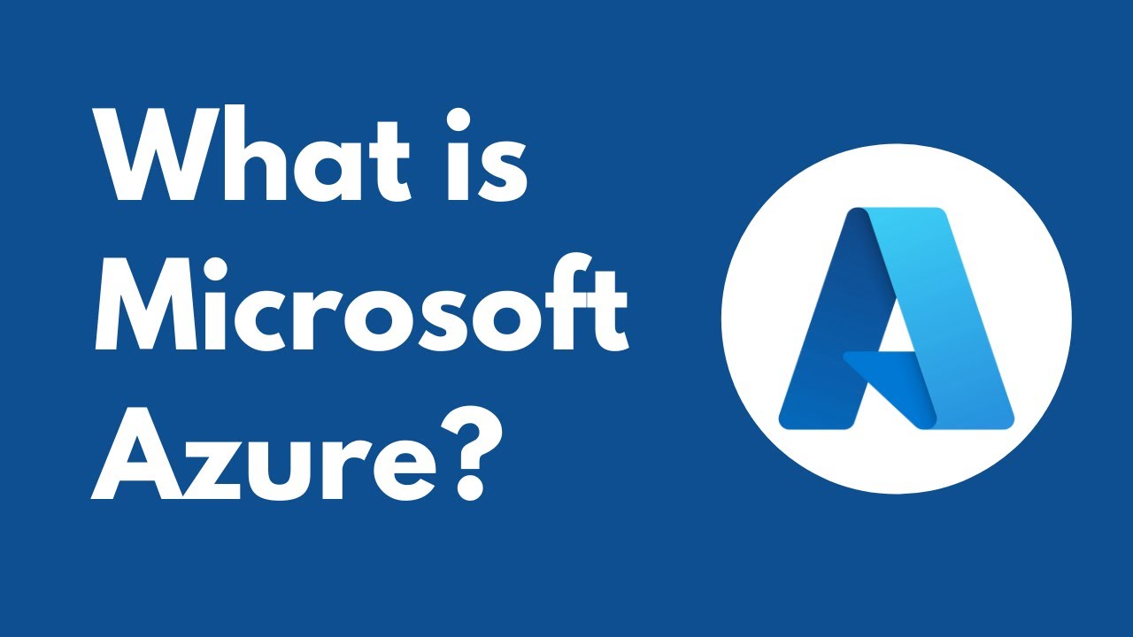 What is Microsoft Azure? Azure Tutorial for Beginners - YouTube