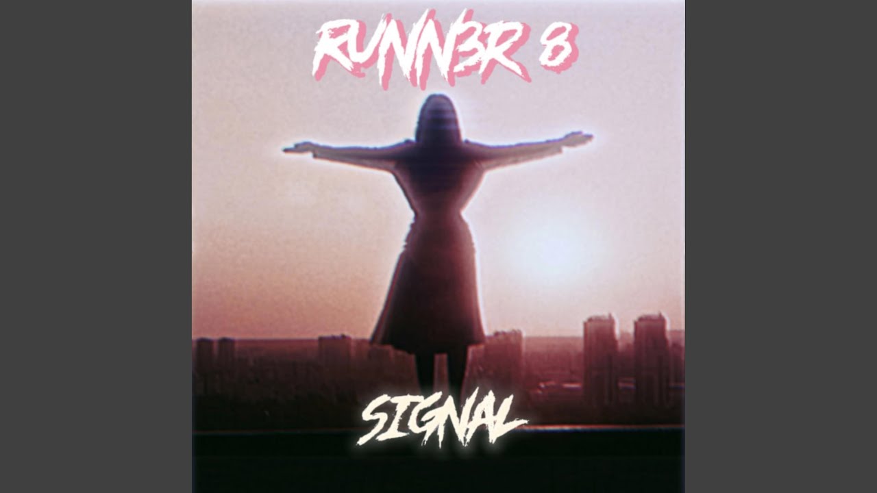 SIGNAL - YouTube