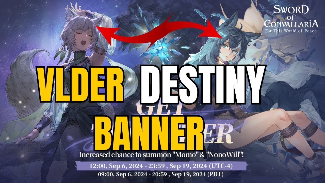 Sword of Convallaria - Upcoming Vlder Destiny Banner | Momo and ...