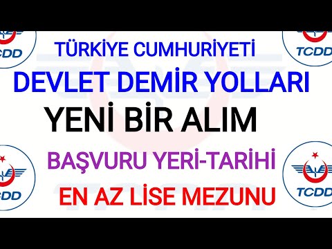YENİ ALIM➡️BAŞVURU DEVAM EDİYOR✔️DEVLET DEMİRYOLLARI LİSE-ÖNLİSANS DALINDA İŞÇİ ALIMI YAPACAK DETAY.