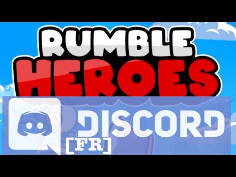 DISCORD FR SUR RUMBLE HEROES : ADVENTURE RPG ! - YouTube