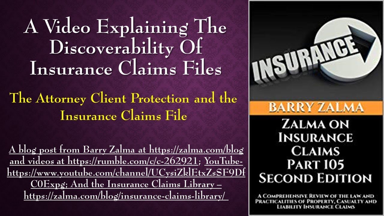 A Video Explaining the Discoverability of Insurance Claims Files - YouTube