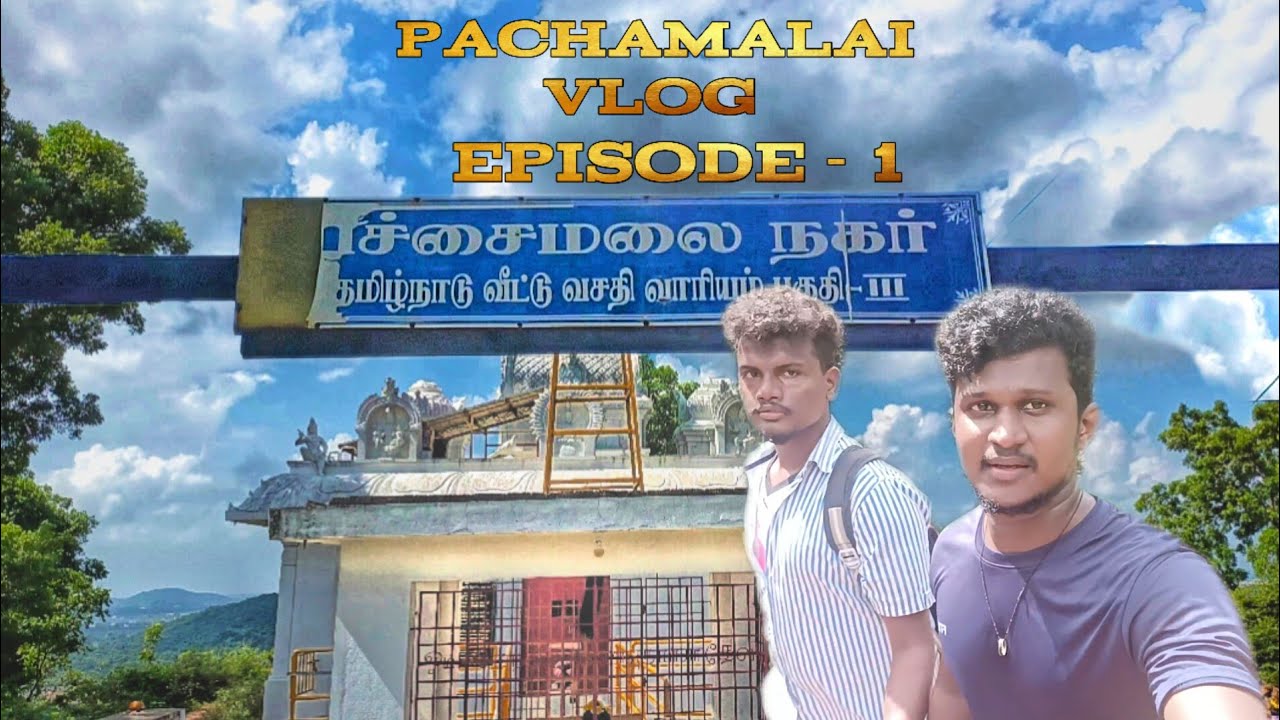 Pachamalai vlog || Hidden temple in Tambaram sanatorium||explore the ...
