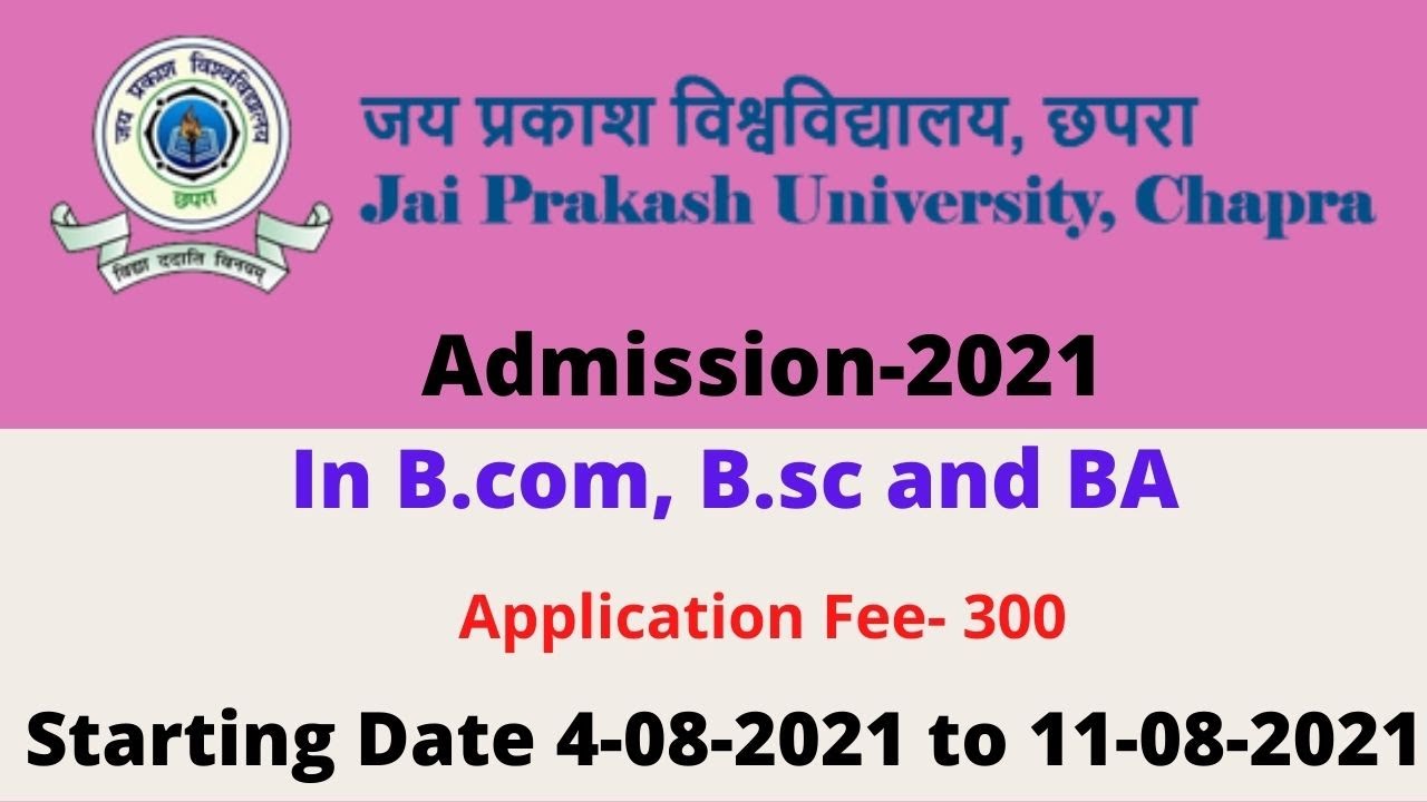 Jay Prakash University (JPU) Chapra, Bihar | Admission - 2021 | BA/B ...