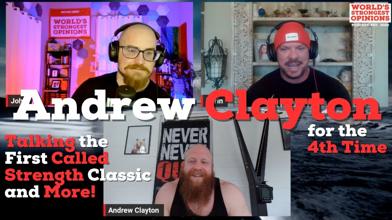 WSO Ep. 62 with Andrew Clayton talking the First Called Strength ...