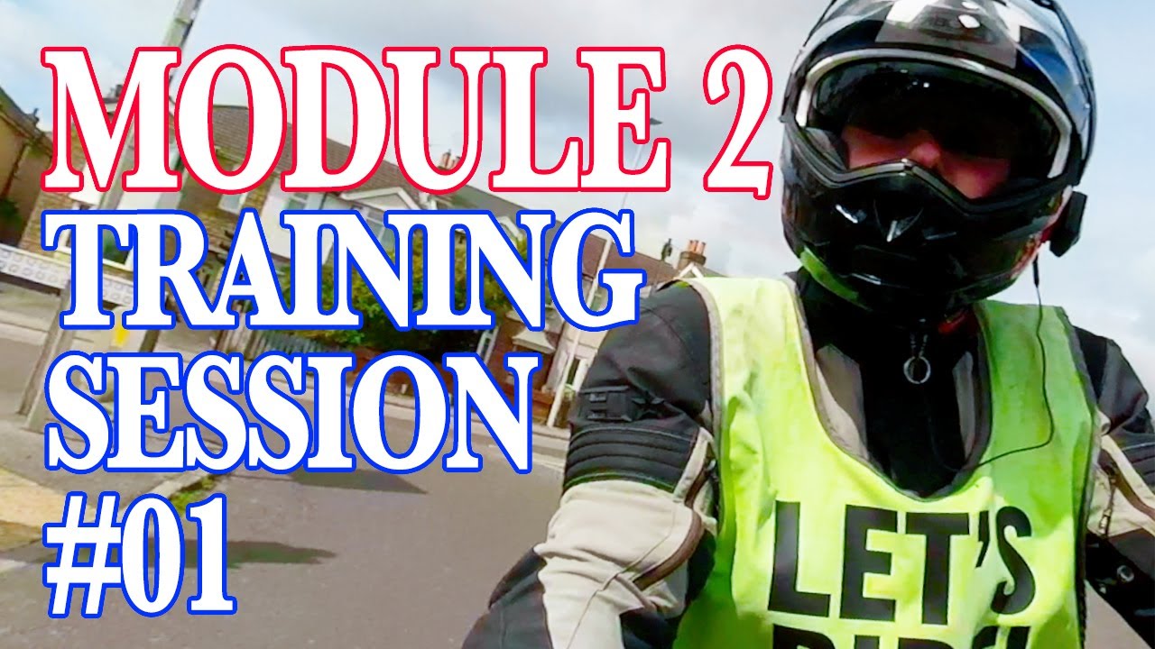 Motorcycle Module 2 training session #01 - YouTube