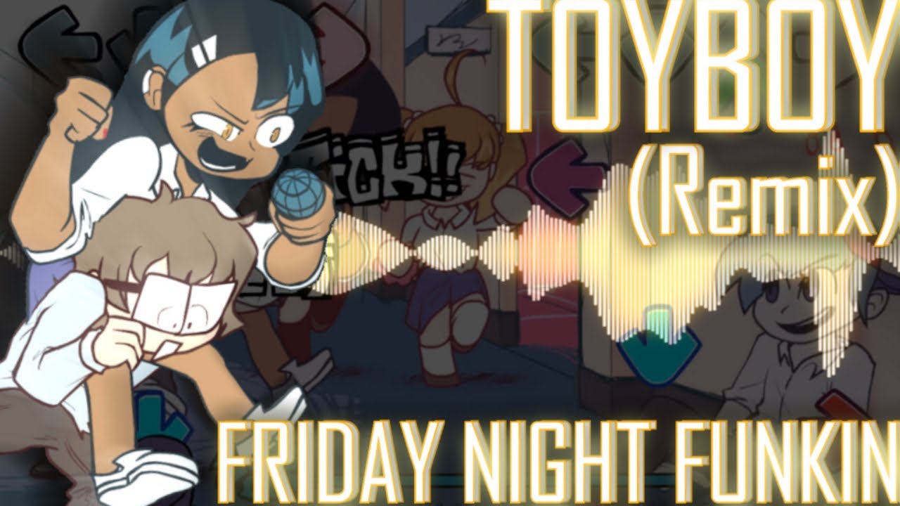 Toyboy [REMIX/COVER] (Friday Night Funkin') - YouTube
