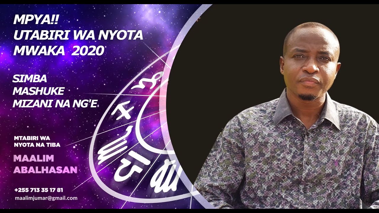 MPYA !! UTABIRI WA NYOTA MWAKA 2020 - SIMBA - MASHUKE - MIZANI NA NG'E ...