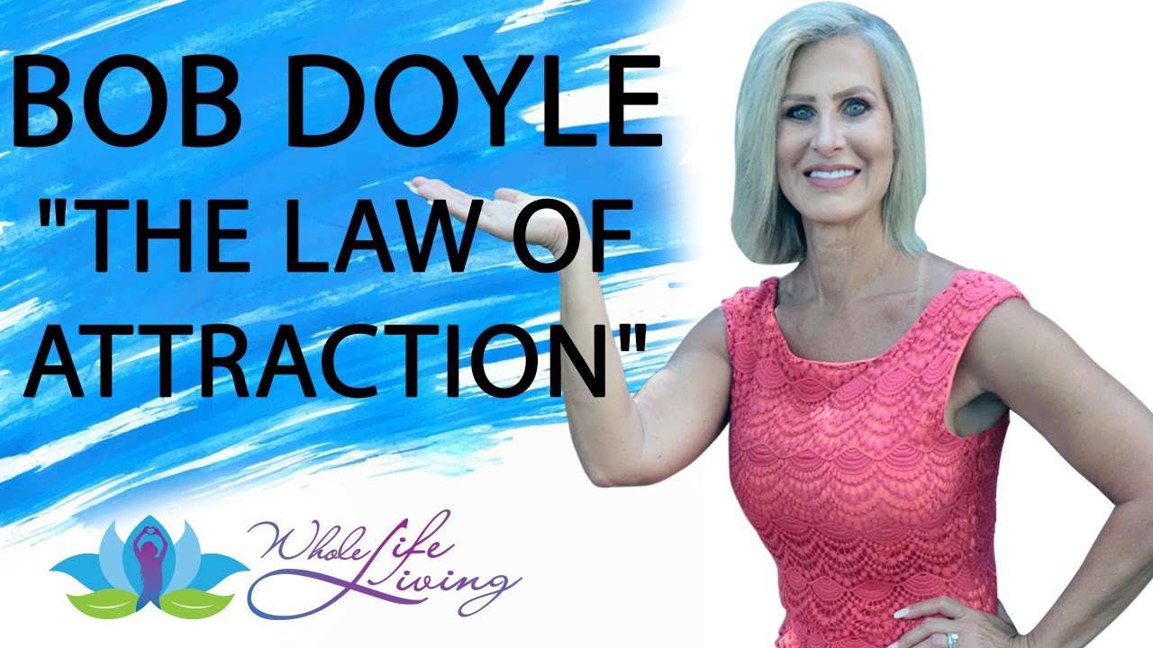 The #WholeLifeLivingShow Episode 1 Bob Doyle The Secret Movie - YouTube