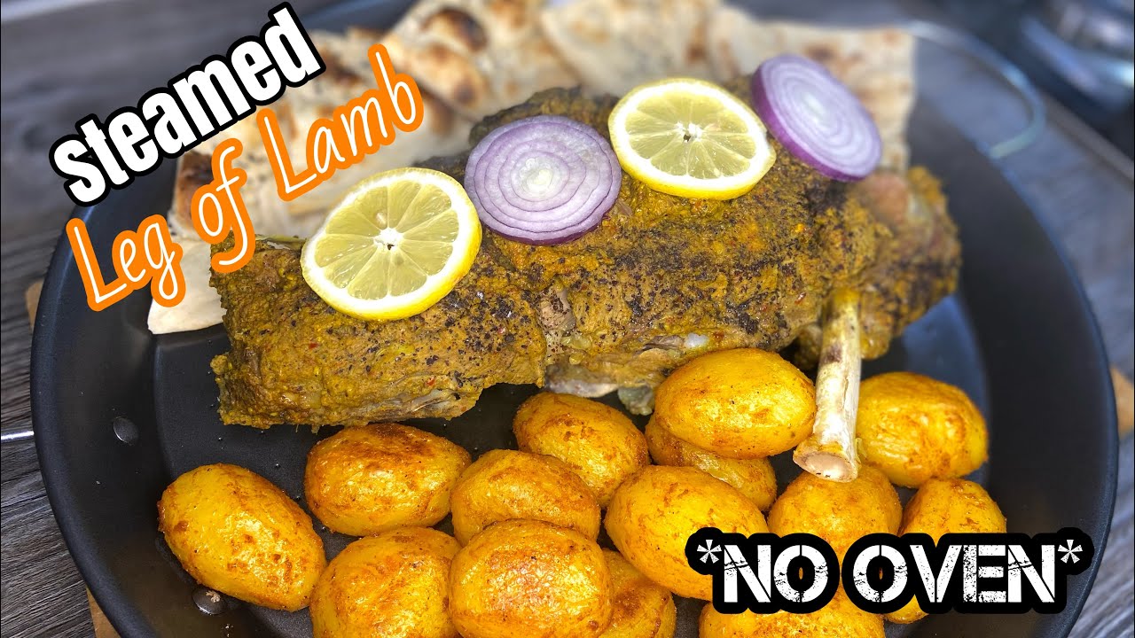 STEAMED LEG OF LAMB *without oven* - Quick And Easy | Nargis’ Kitchen ...