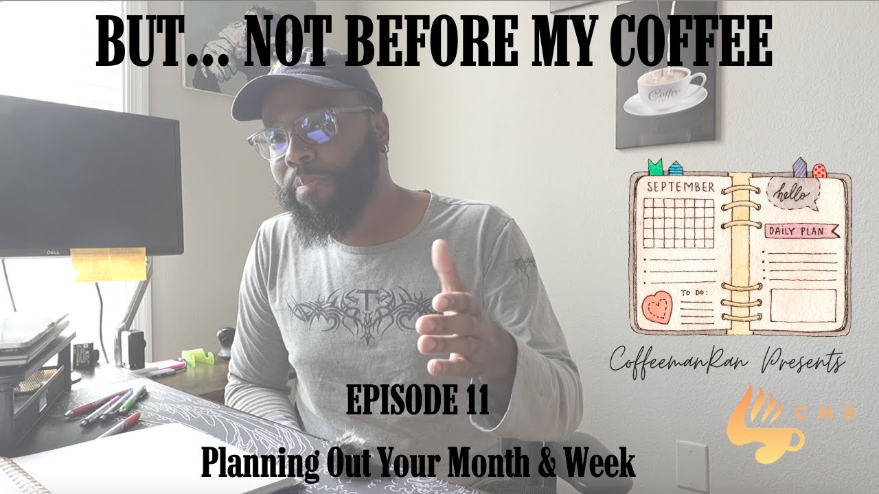 Planning Your Month and Week | BUT... Not Before My Coffee EP. 11 ...