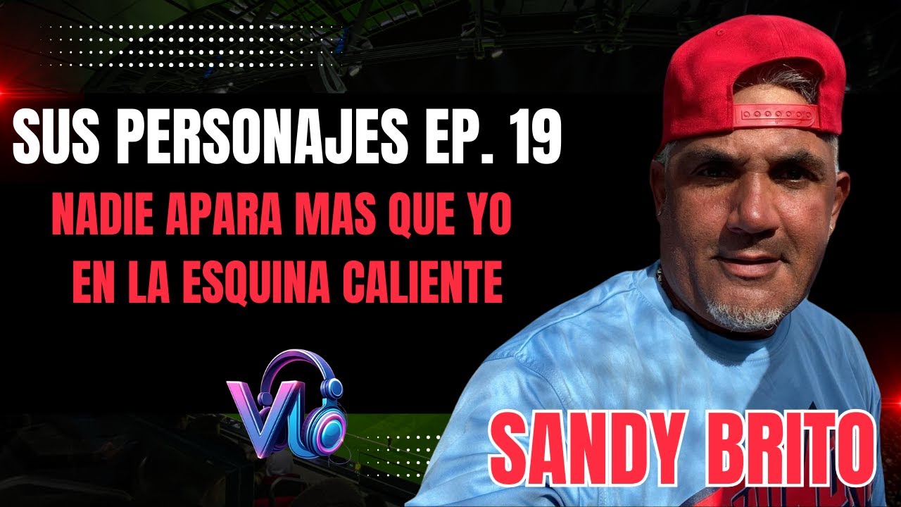 FDVU SUS PERSONAJES EP.. 29 - Sandy Brito - YouTube