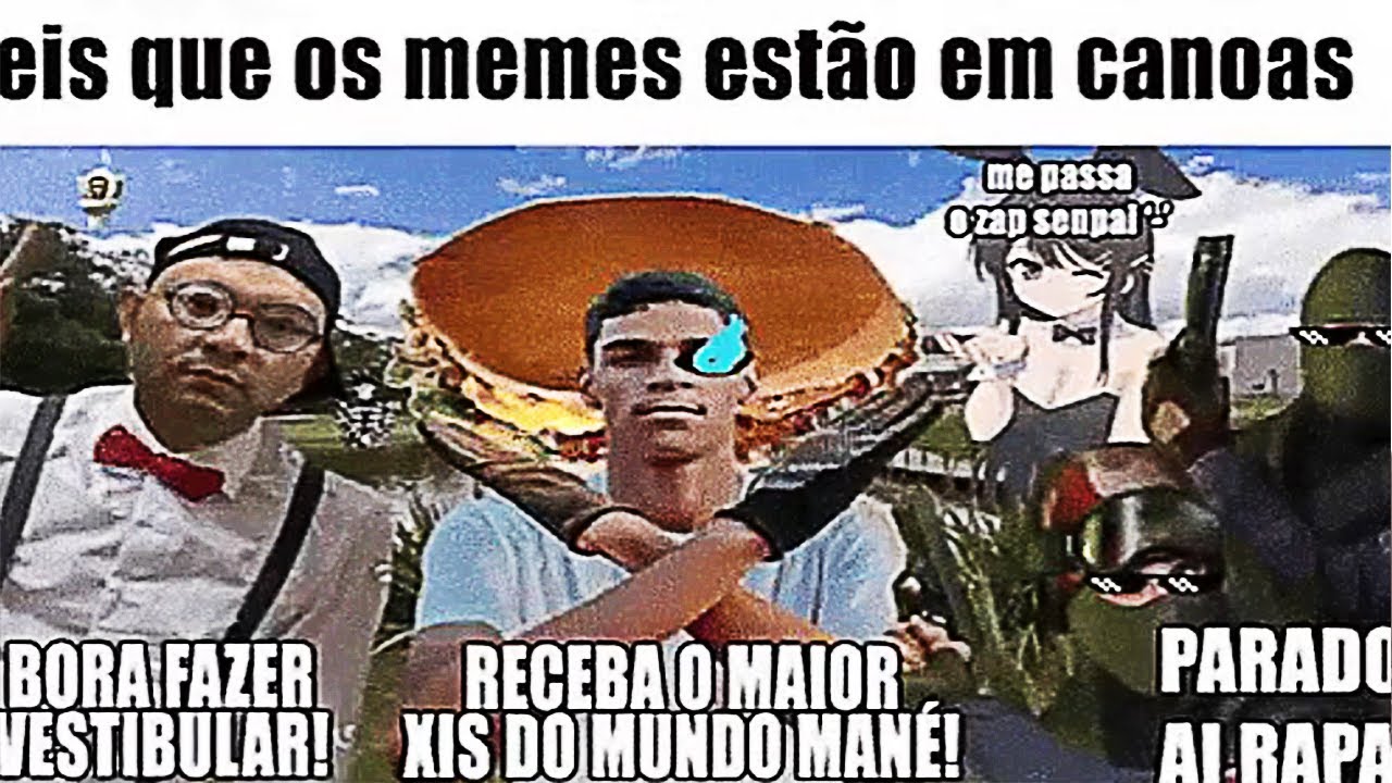 "Vocês tem que agradecer esses memes atuais" - YouTube